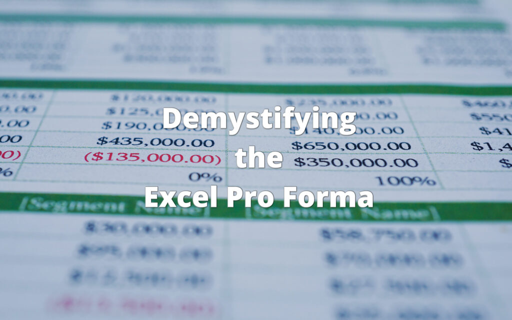 Demystifying The Excel Pro Forma – REFM Courses