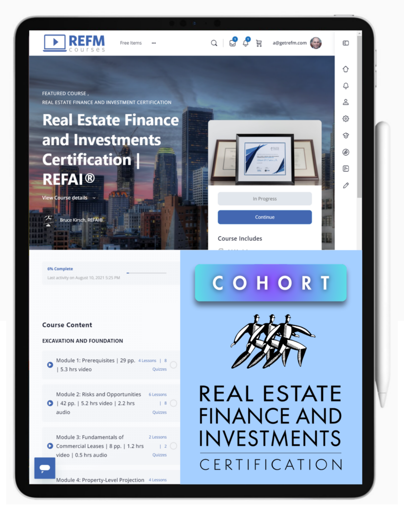 Real Estate Finance and Investments (REFAI®) Certification Cohort ...
